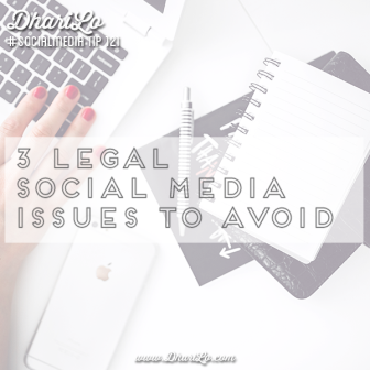 3 Common Legal Social Media Marketing Issues & How to Avoid Them ...