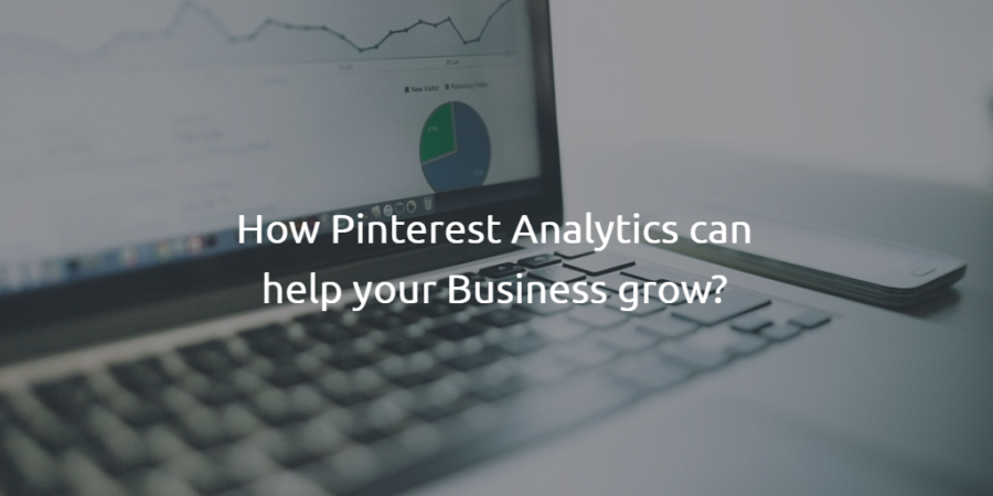 How Pinterest Analytics Can Help Your Business Grow? | Online Sales ...