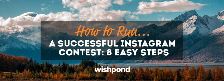 How to Run a Successful Instagram Contest: 8 Easy Steps | Online Sales ...